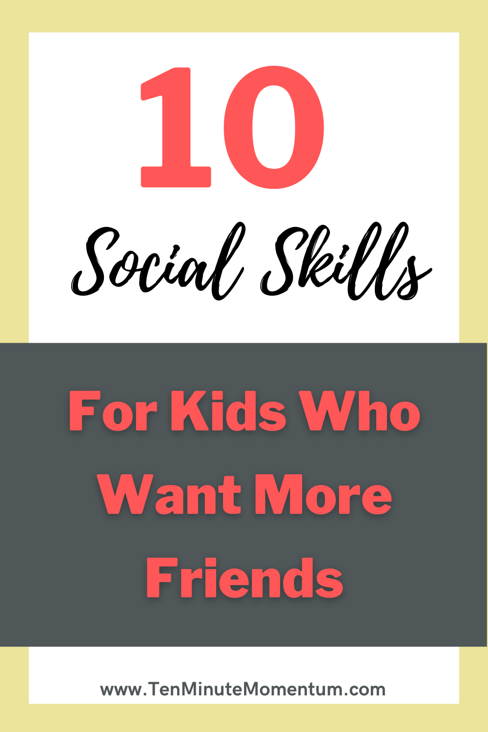 12 Social Skills For Kids and Teens Who Want More Friends
