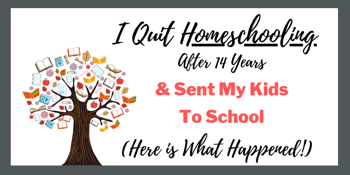 I Quit Homeschooling After 14 Years and Sent My Kids to School