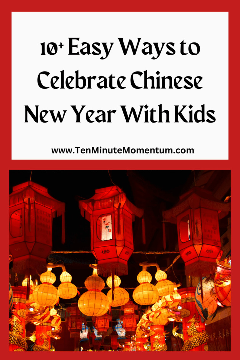 10 Easy Ways to Celebrate Chinese New Year With Kids in 2025 - Ten ...