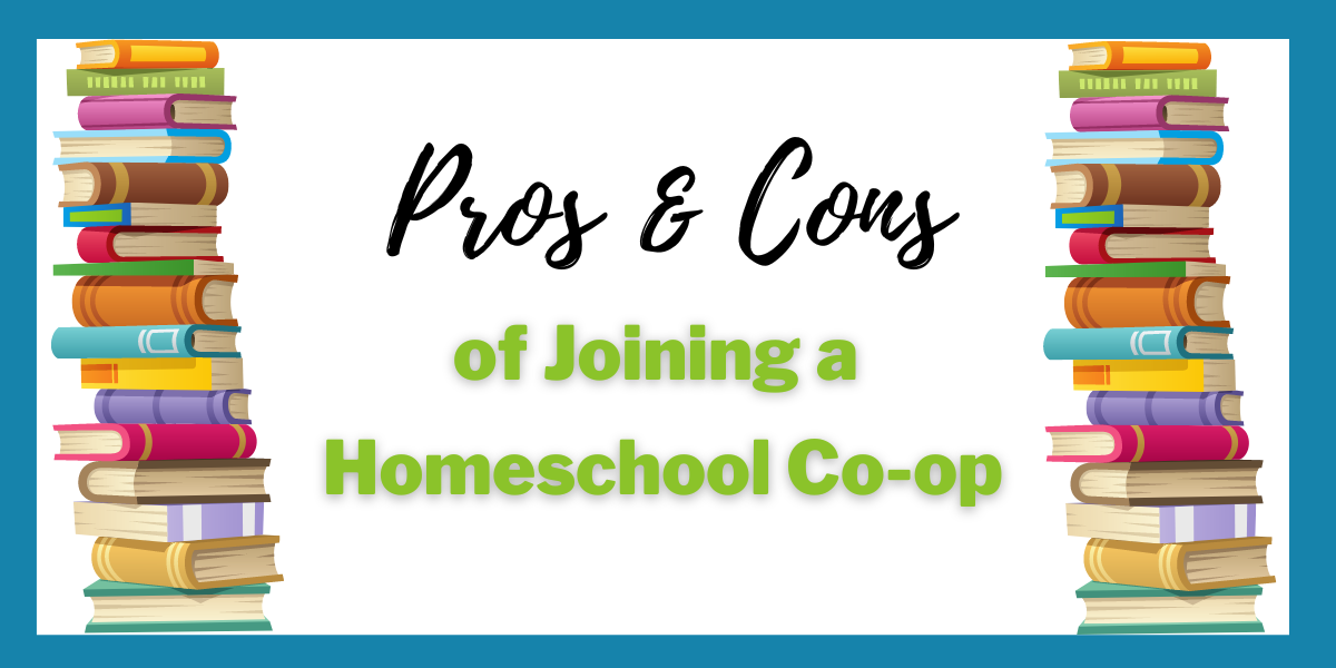 12 Pros and Cons of Joining a Homeschool Co-op