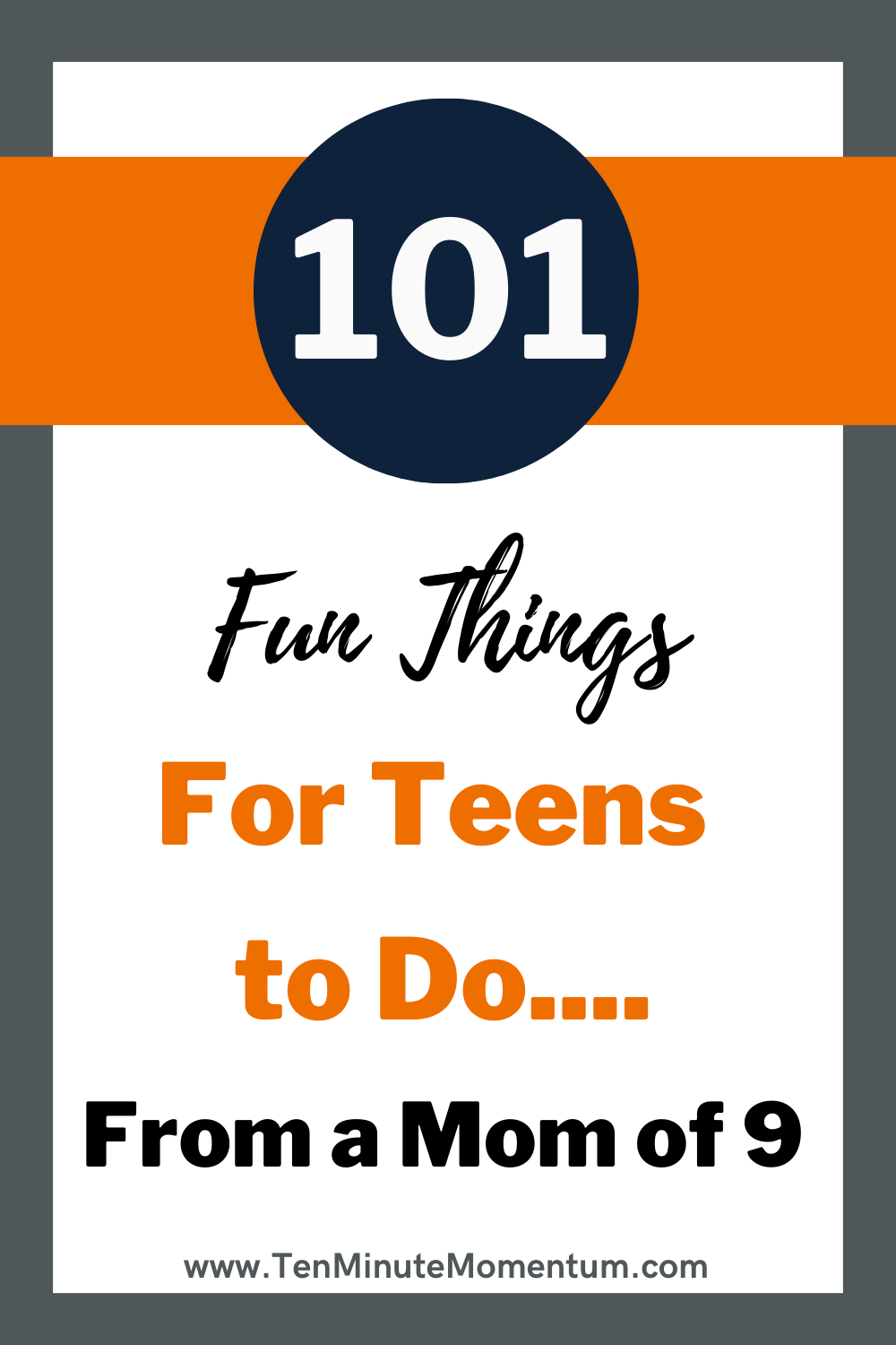 101+ Fun Things For Teens to Do From a Mom of 9