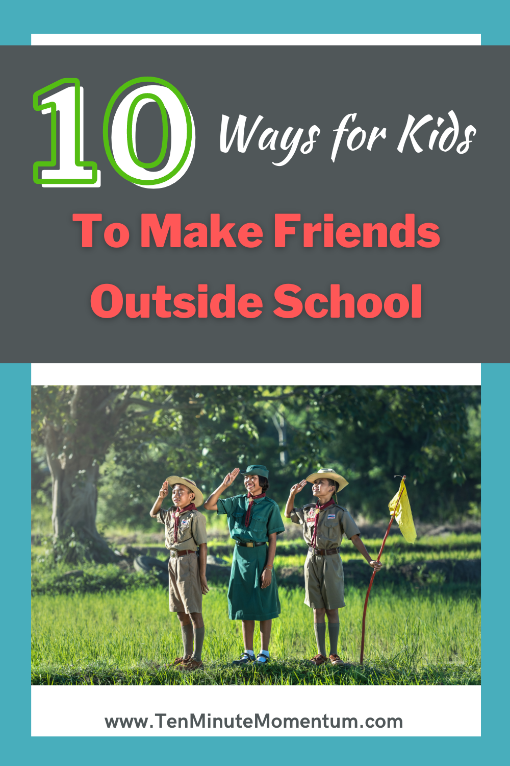 19 Ways for Kids and Teens to Make Friends Outside of School