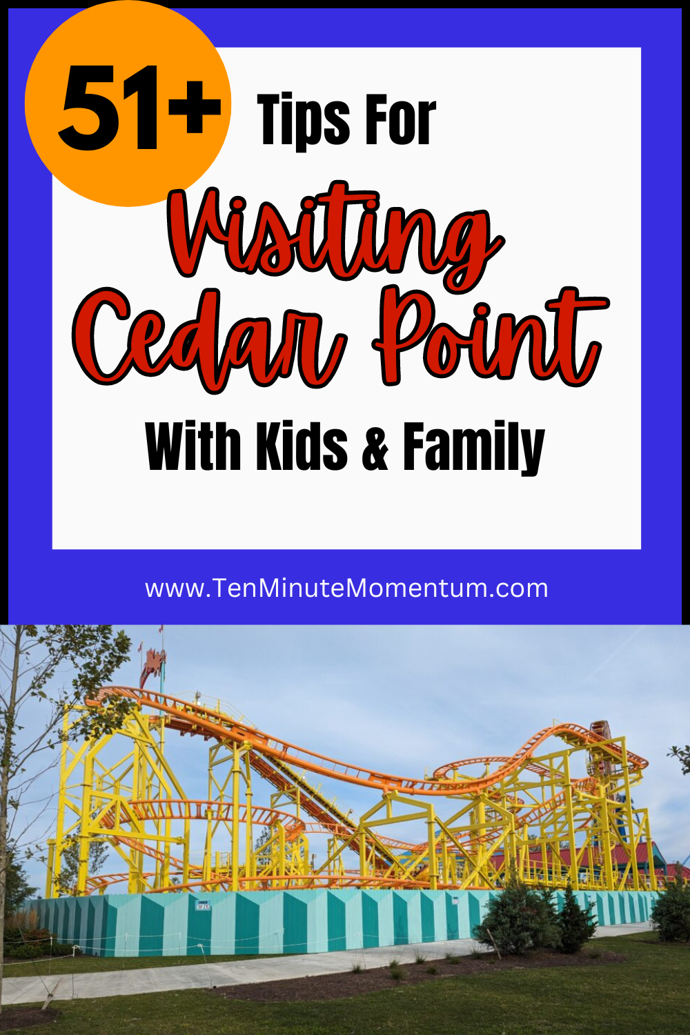 51+ Best Tips for Visiting Cedar Point With Kids (2024 Guide for Families)