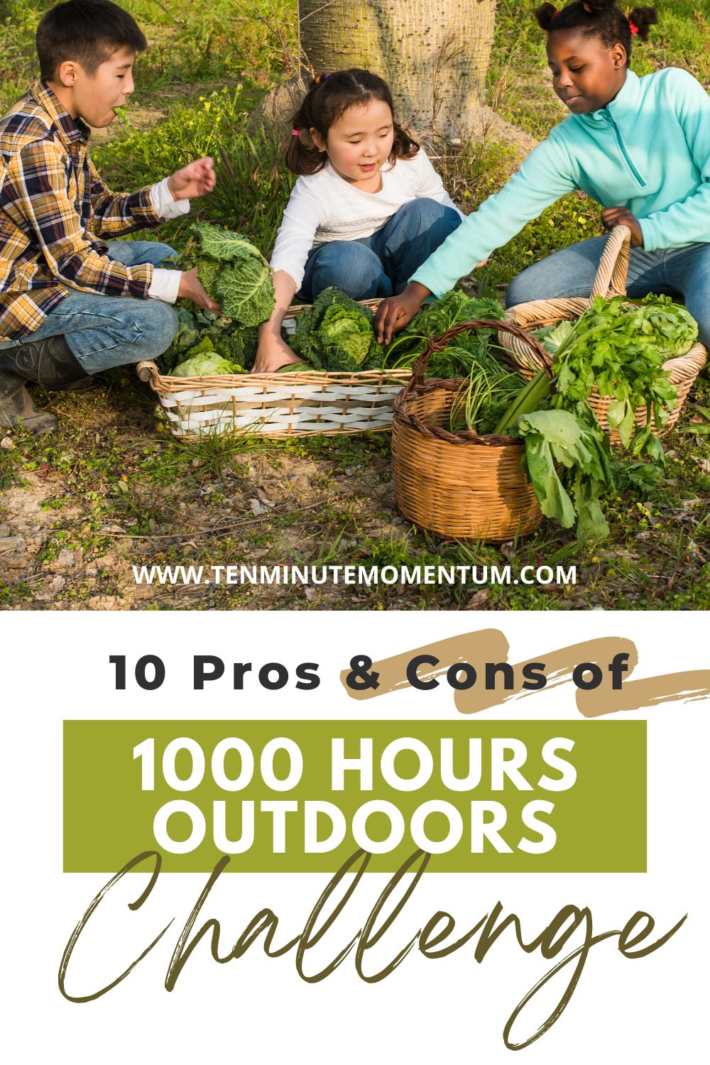 10 Pros and Cons of the 1000 Hours Outside Challenge (+ Free Tracker ...