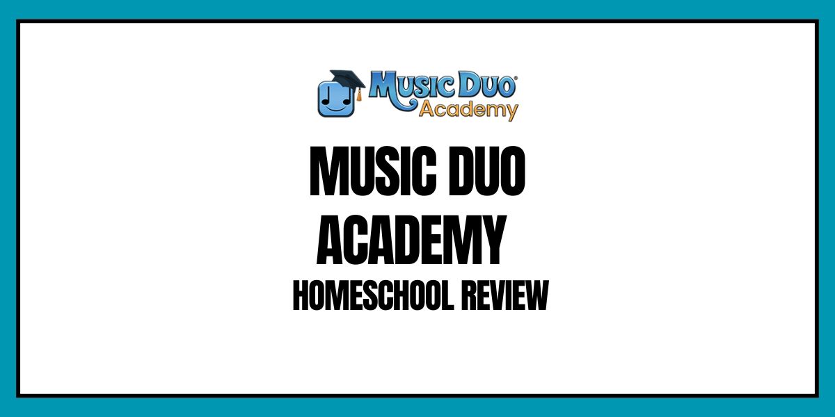 Music Duo Academy Homeschool Course Review - Ten Minute Momentum