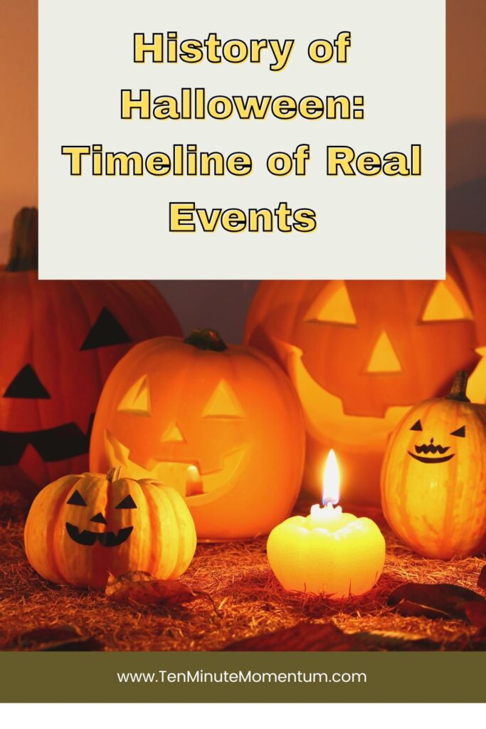 History of Halloween: Timeline of Real Events - Ten Minute Momentum
